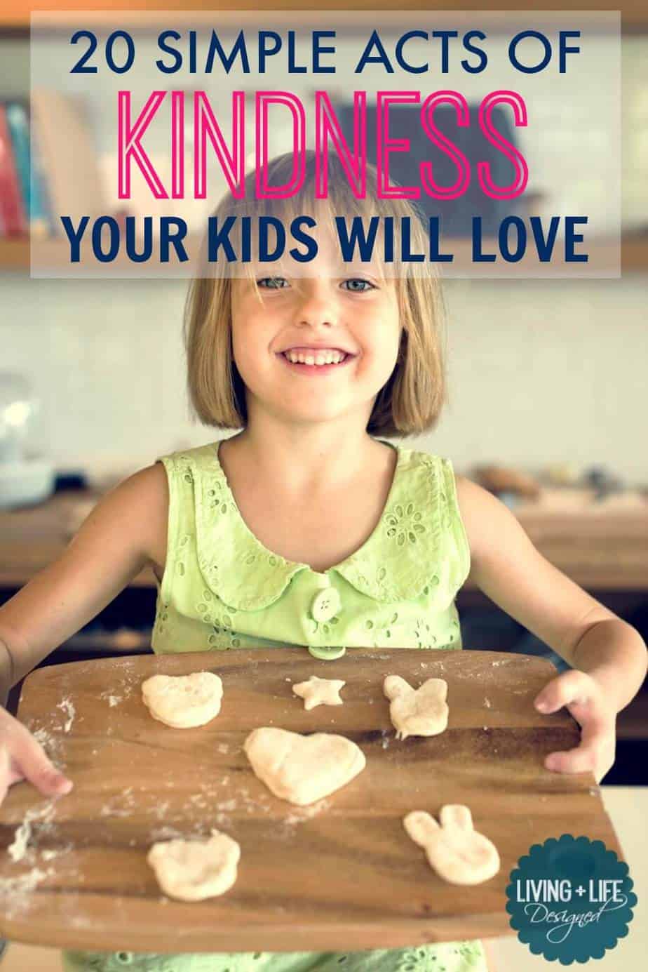 20 Simple Acts Of Kindness Your Kids And Family Will Love